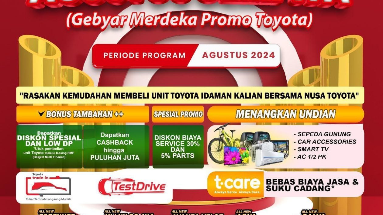 Gebyar Merdeka Promo Toyota Kupang Agustus 2024 | Toyota Kupang